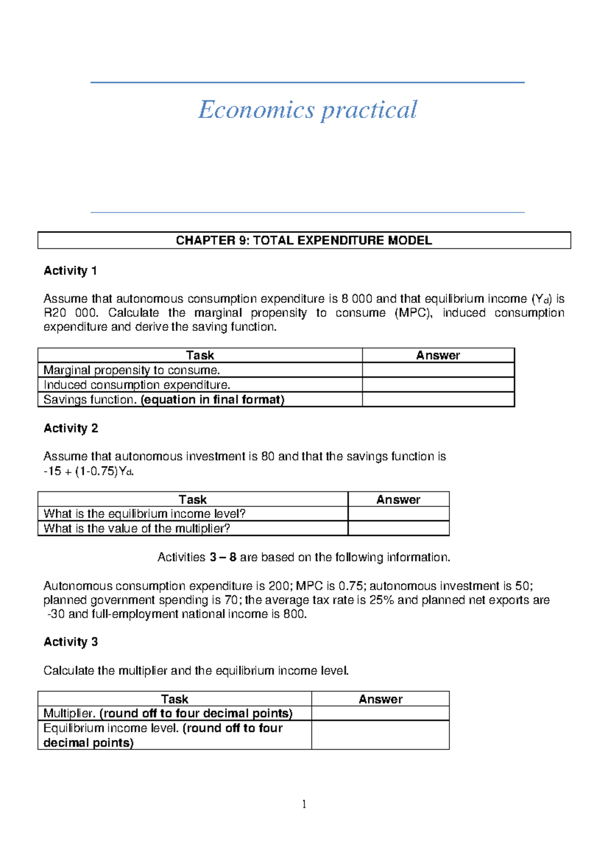 Economics 100 Practical - 1 CHAPTER 9: TOTAL EXPENDITURE MODEL Activity ...