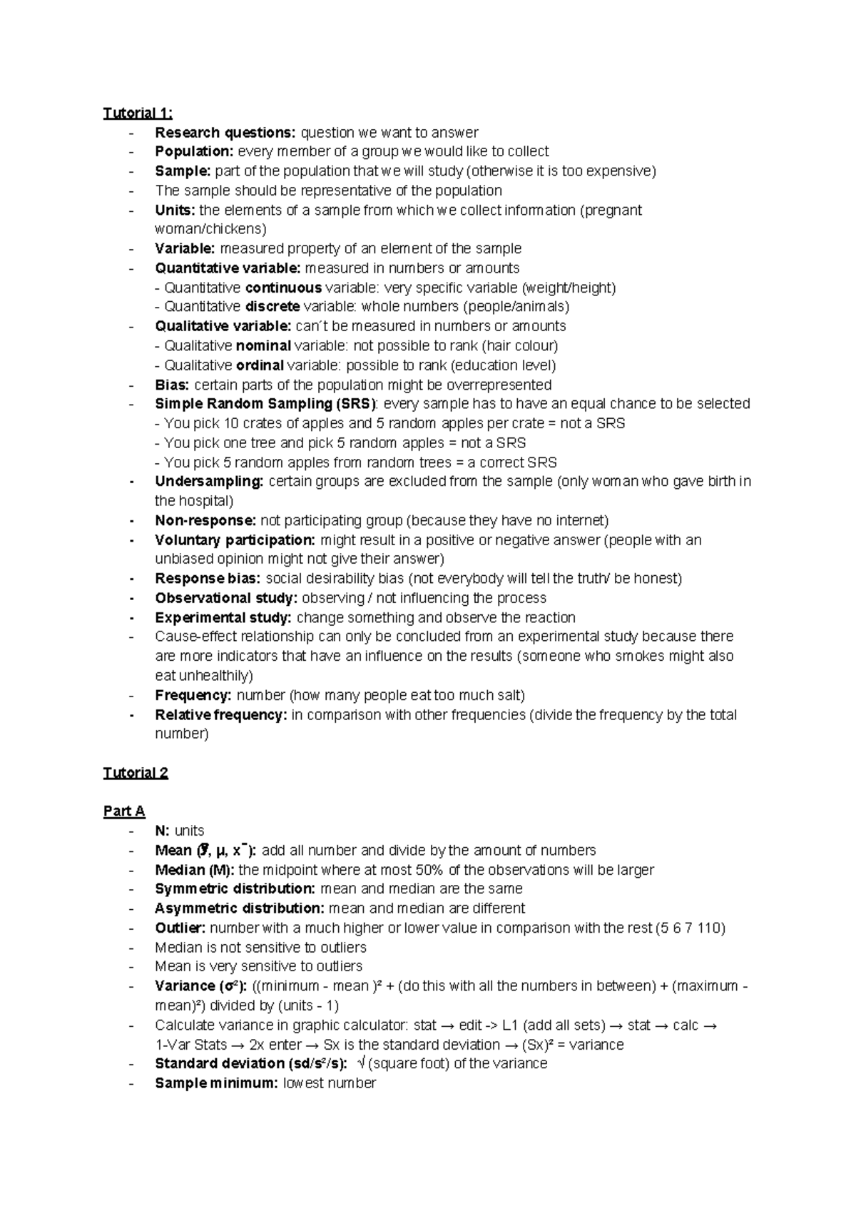 Statistics 1 - Summary versie 1 - Tutorial 1: - Research questions: question we want to answer ...