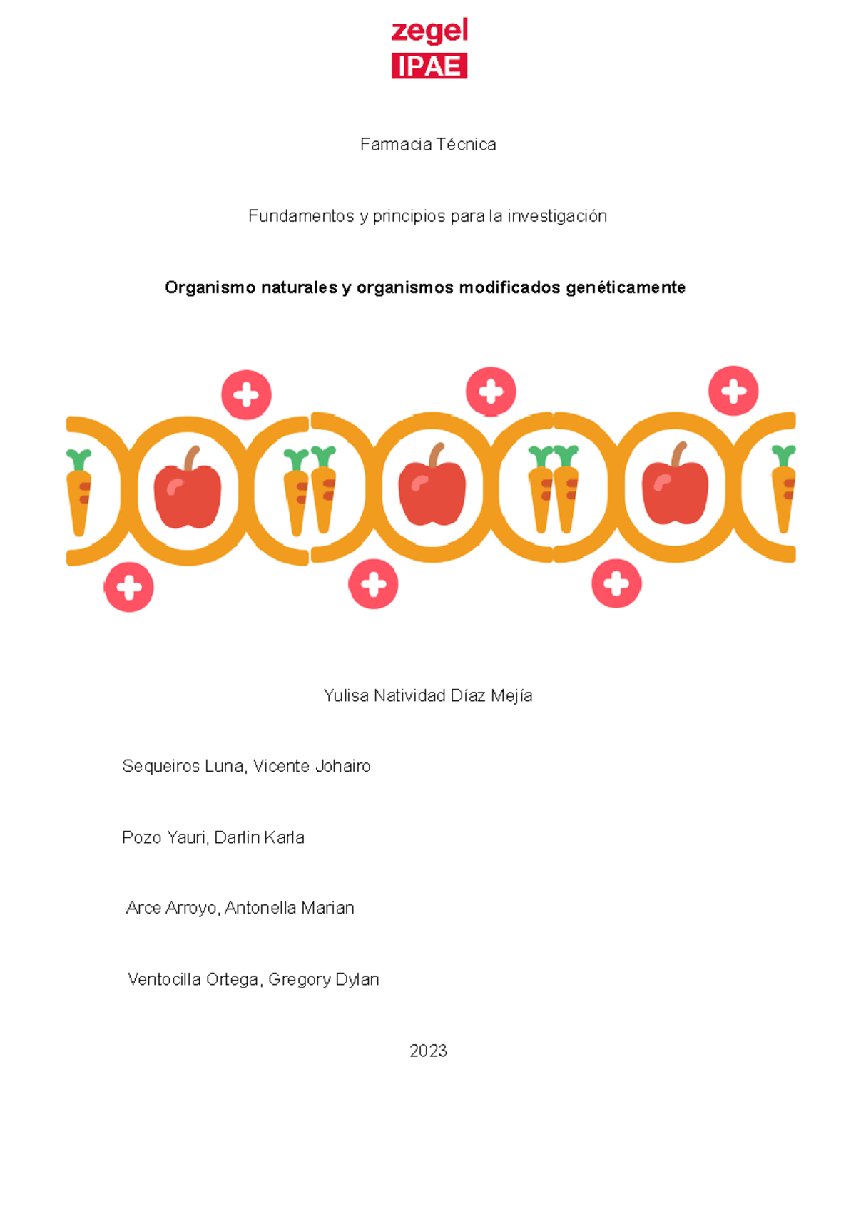 Trabajo grupal tesis alimentos trangenicos - Farmacia Técnica ...