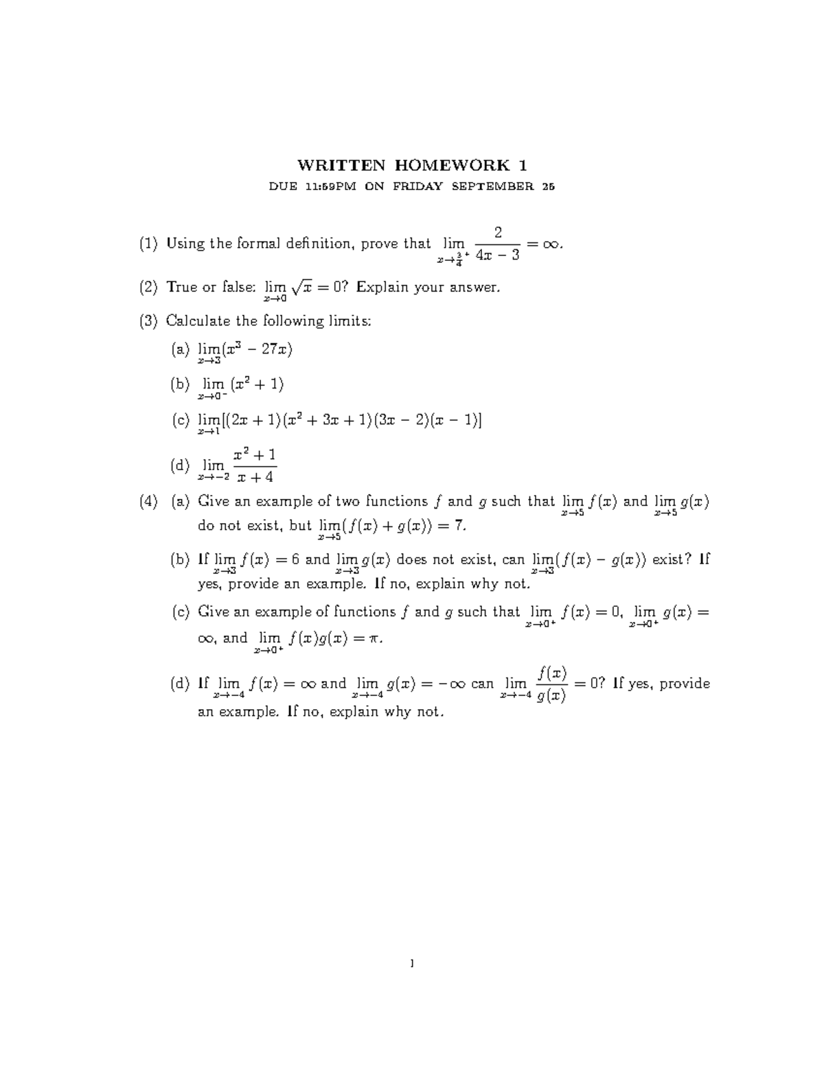 MATH 140 Calculus 1 Written Homeworks - WRITTEN HOMEWORK 1 DUE 11:59PM ...