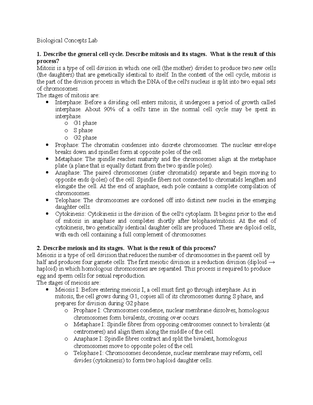 Assigment 8 - Biological Concepts Lab 1. Describe the general cell cycle. Describe mitosis and ...