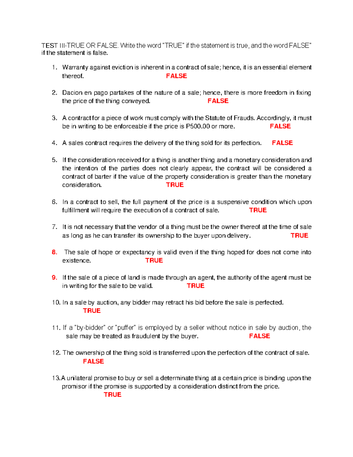 Sales LAW- Questionnaire TRUE OR False - TEST III-TRUE OR FALSE. Write ...