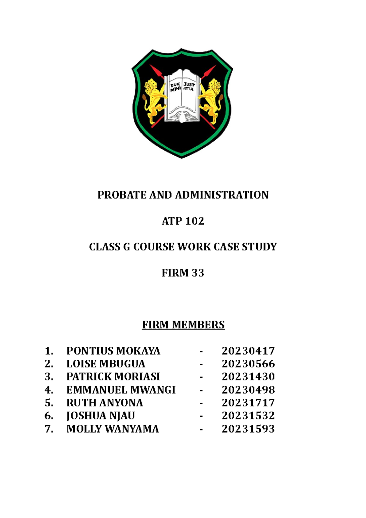 Probate AND Administration - PROBATE AND ADMINISTRATION ATP 102 CLASS G COURSE WORK CASE STUDY ...