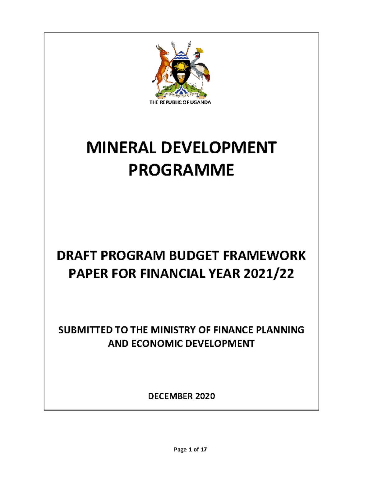 02 Mineral Development - THE REPUBLIC OF UGANDA MINERAL DEVELOPMENT PROGRAMME DRAFT PROGRAM ...