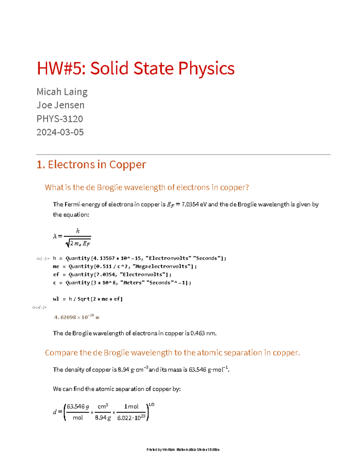 Hw5-ssphysics - Solid state physics. - HW#5: Solid State Physics Micah Laing Joe Jensen PHYS ...