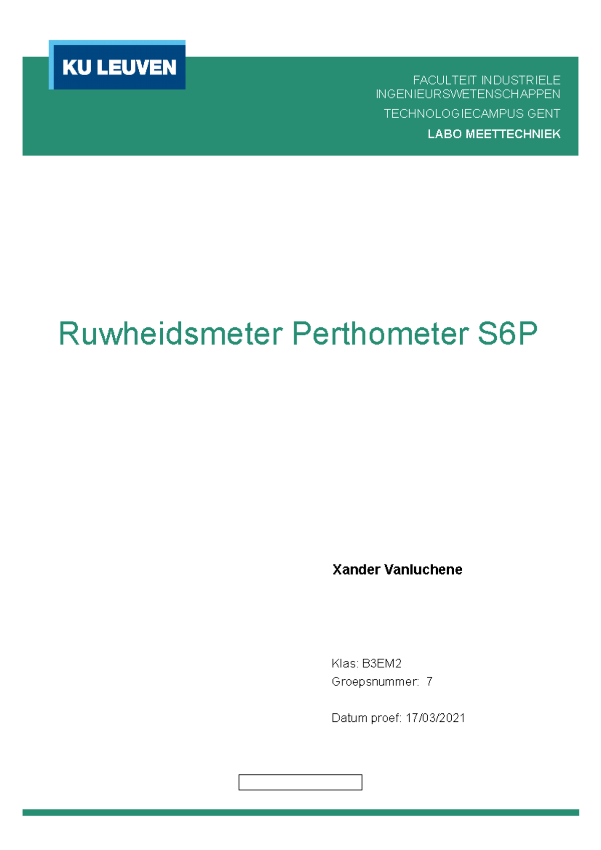 Labo 2 - Opgave 7 - Ruwheid - Ruwheidsmeter Perthometer S6P ...