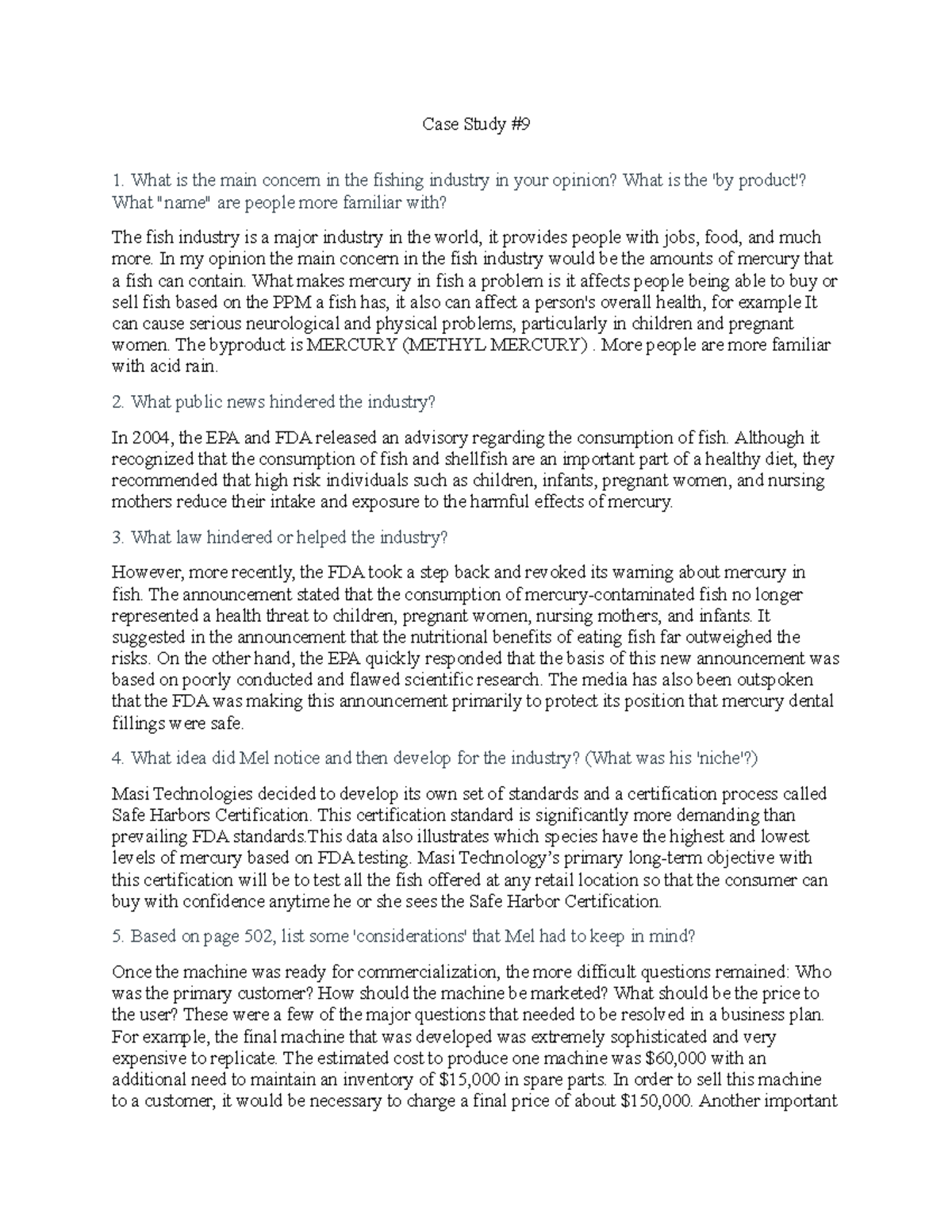 Case Study #9 - Business - Case Study # What is the main concern in the ...