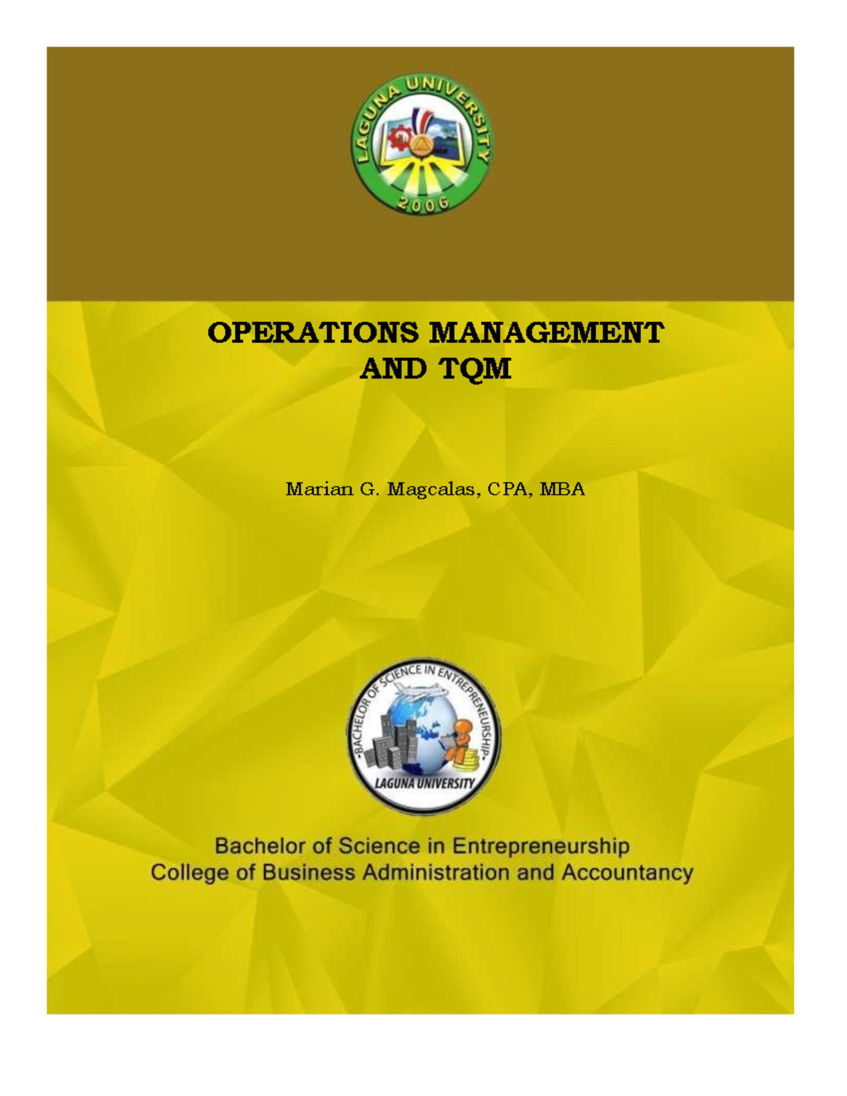 CBME1MID - Module lang yan - OPERATIONS MANAGEMENT AND TQM Marian G ...