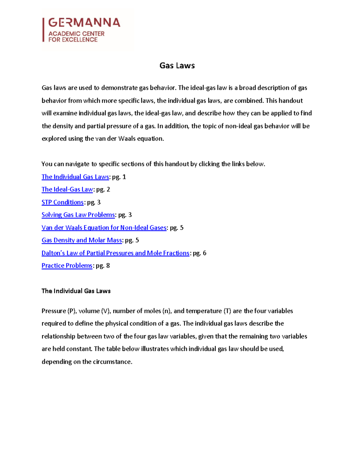 Gas Laws Handout - Gas Laws - Gas Laws Gas laws are used to demonstrate ...