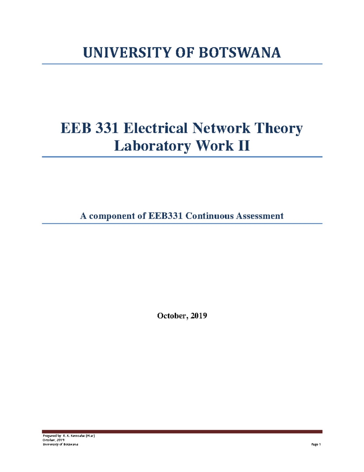 EEB 331 Electrical Network Theory Laboratory 2 - Warning: TT: undefined function: 32 Prepared by ...