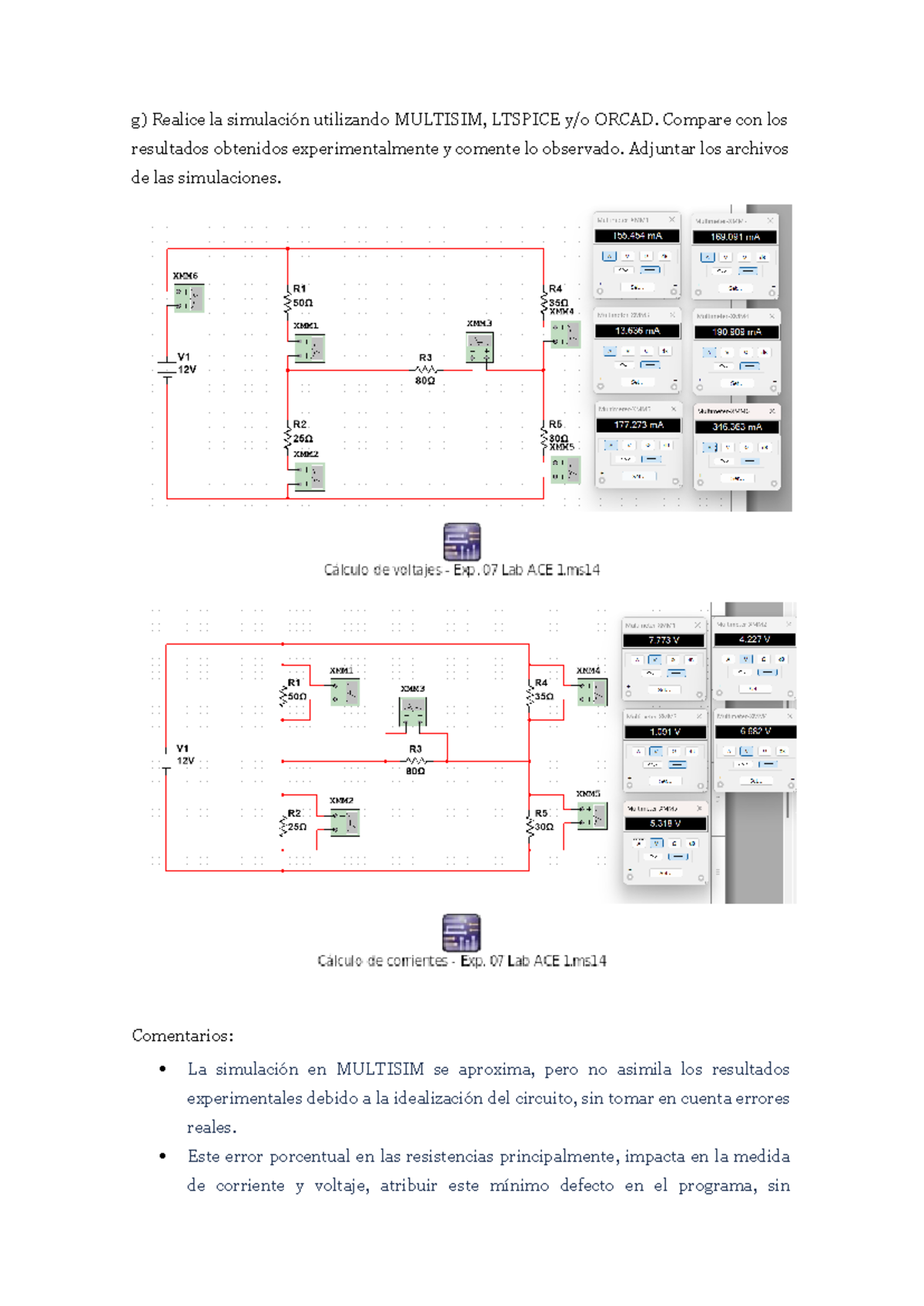 Multisim - g) Realice la simulación utilizando MULTISIM, LTSPICE y/o ...