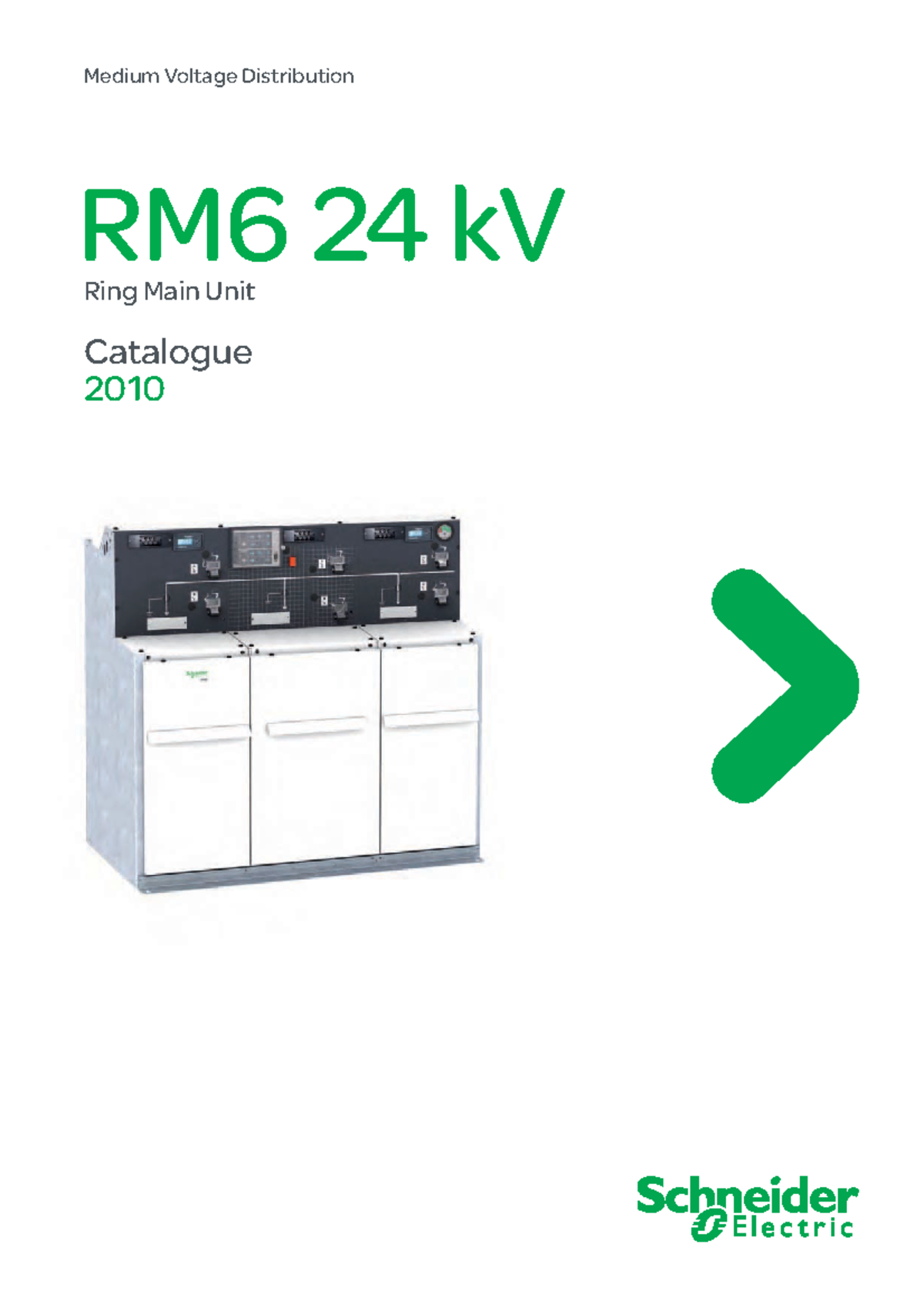 01 RM6 Catalogue 2010 - Medium Voltage Distribution RM6 24 kV Ring Main ...