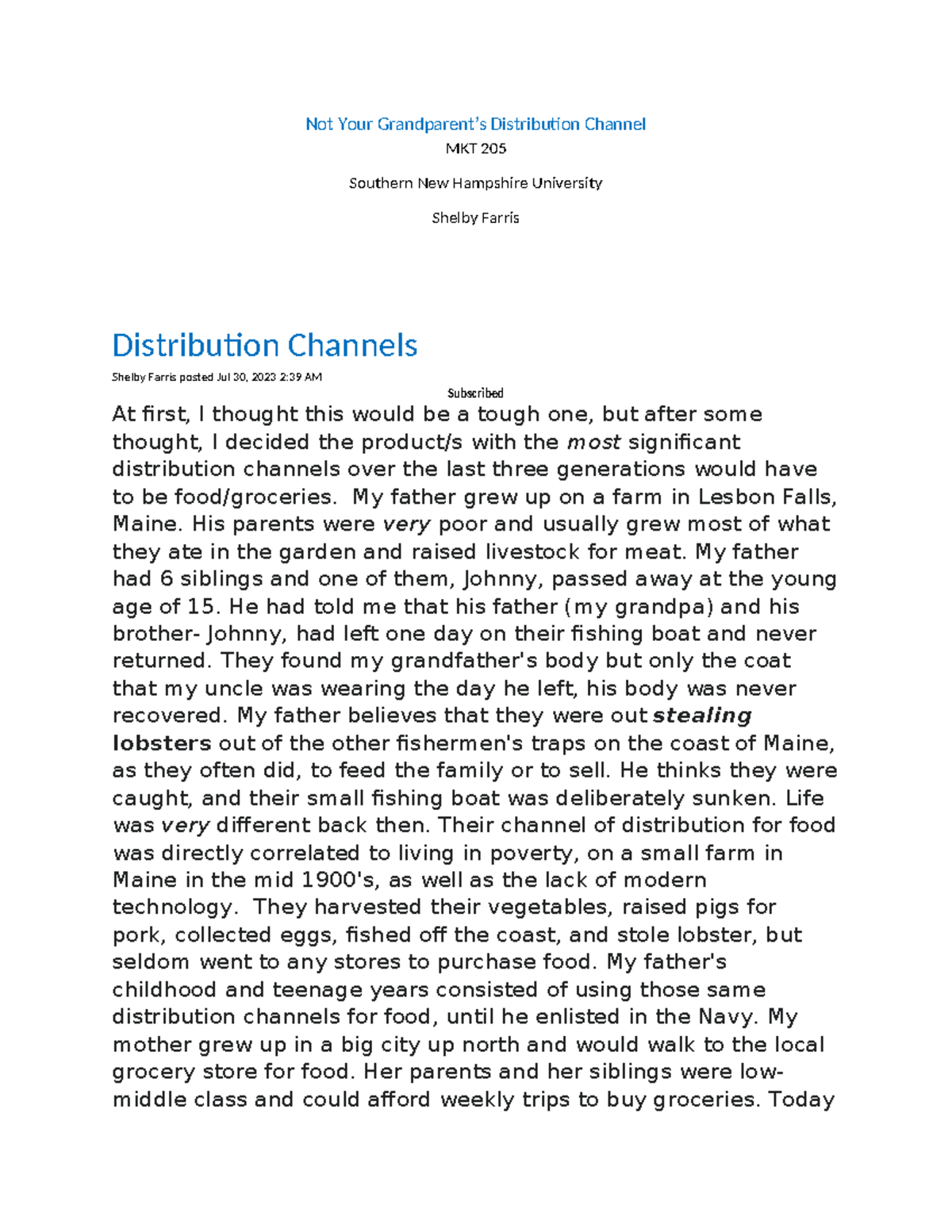 Discussion post module 5 - Not Your Grandparent’s Distribution Channel ...