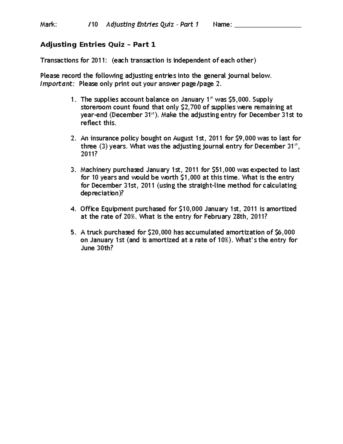 Adjusting entries - Important: Please only print out your answer page ...