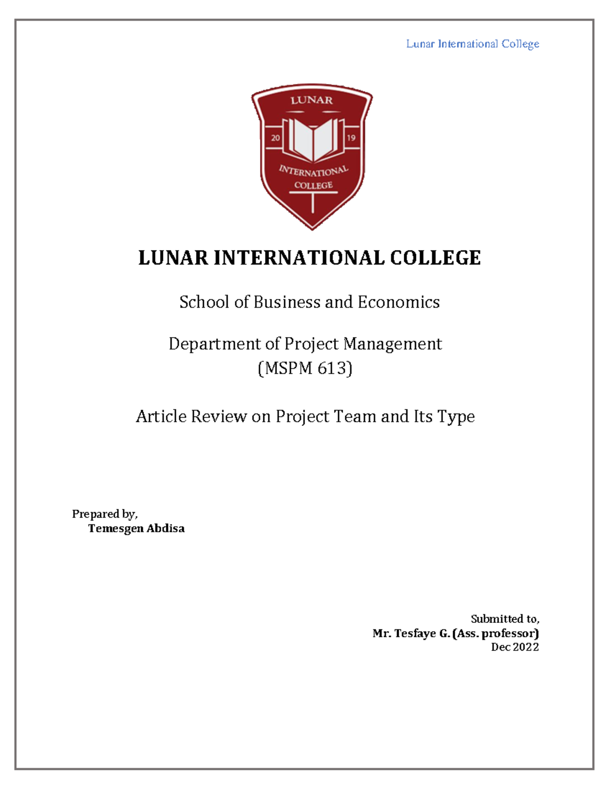 Temesgen Abdisa - LUNAR INTERNATIONAL COLLEGE School of Business and Economics Department of ...