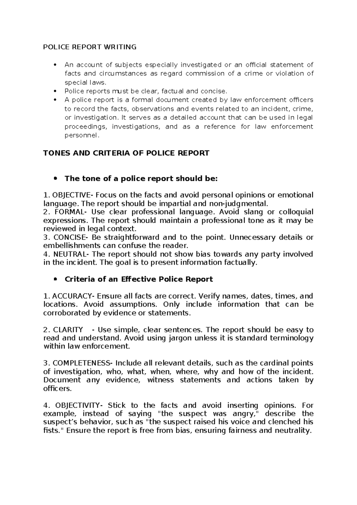 Police Report Writing - POLICE REPORT WRITING An account of subjects especially investigated or ...