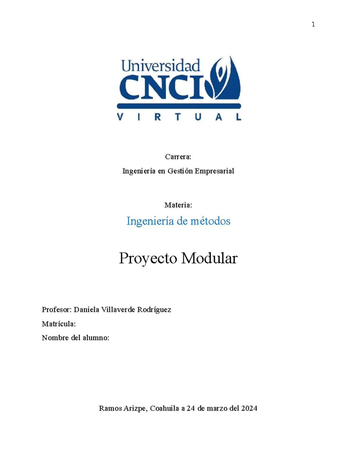 Proyecto Modular (Ingeniería de métodos) - Carrera: Ingeniería en Gestión Empresarial Materia ...