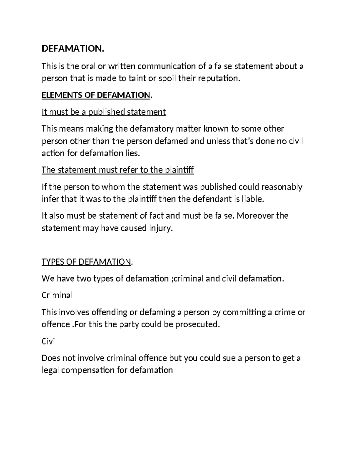 defamation framework - DEFAMATION. This is the oral or written communication of a false ...