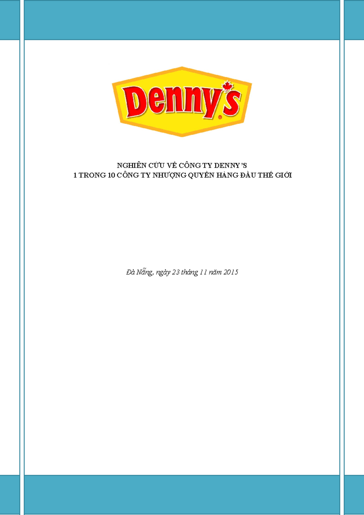 Franchising Denny's - vjggiyu hg6 uiuii - NGHIÊN CỨU VỀ CÔNG TY DENNY’S ...