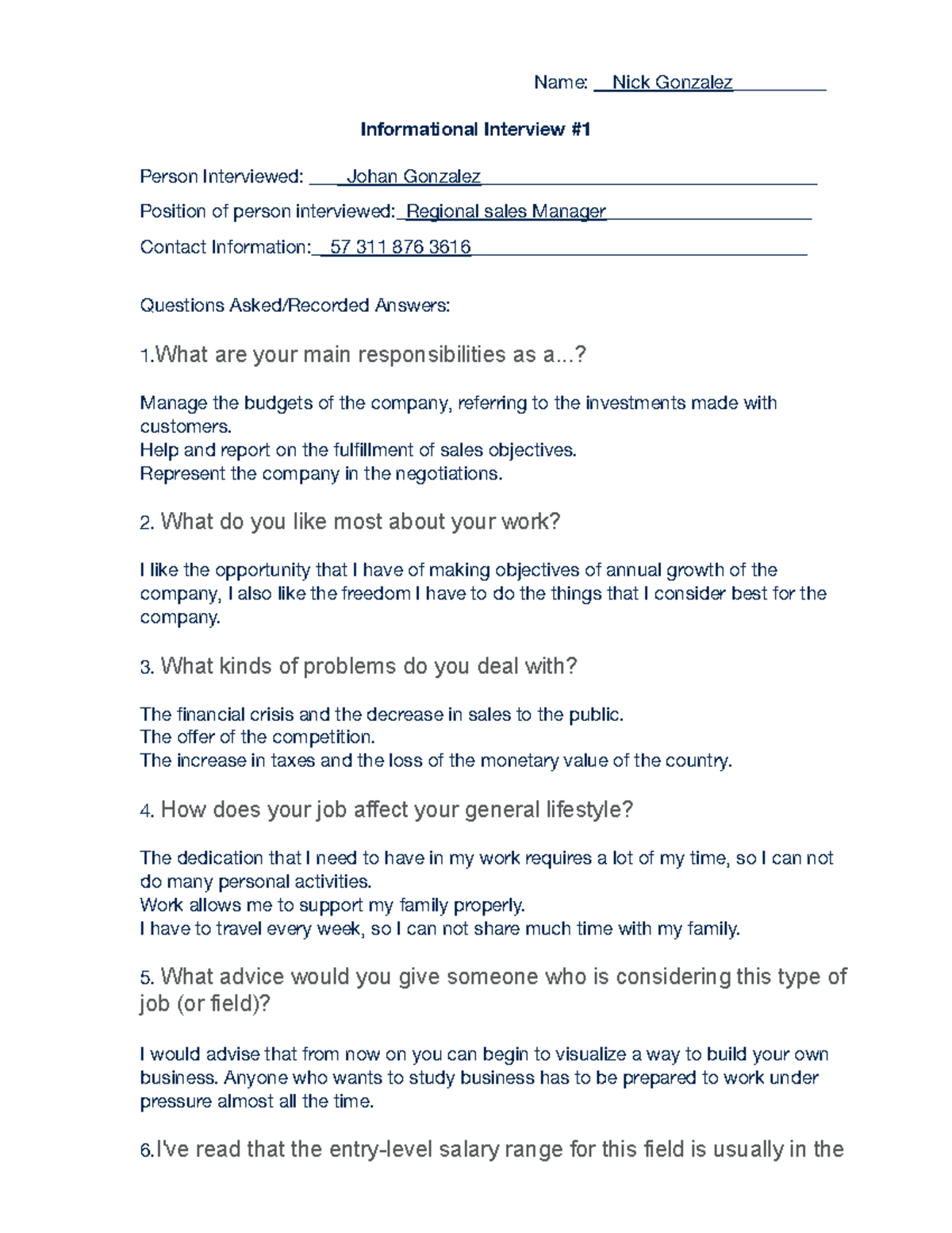 Informational Interview #1 - Name: Nick Gonzalez________ Informational ...