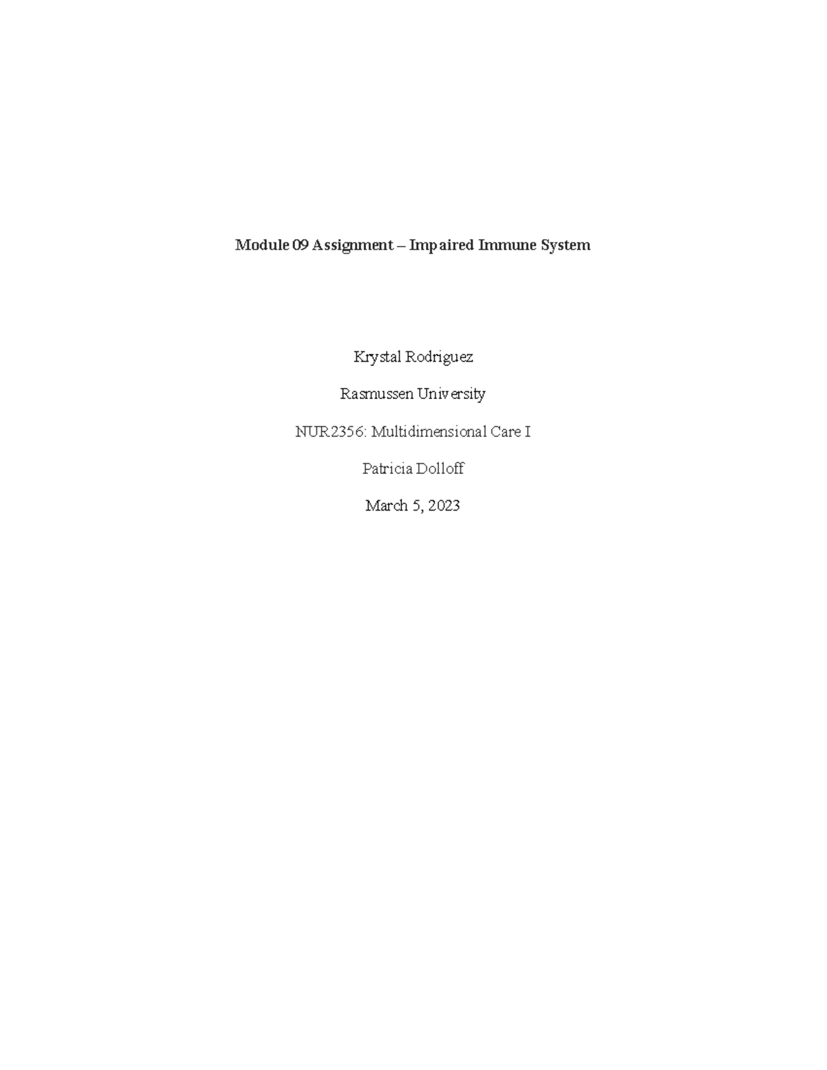 Module 09 Assignment – Impaired Immune System - Module 09 Assignment ...