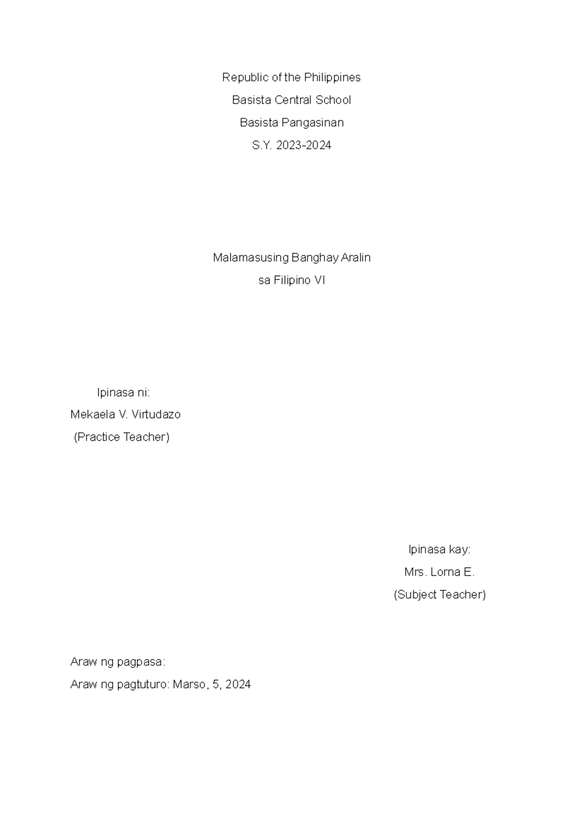 SDP in Filipino - Republic of the Philippines Basista Central School ...