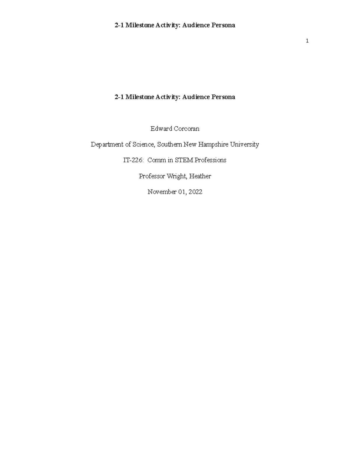 2-1 Milestone Audience Persona - 1 2-1 Milestone Activity: Audience ...