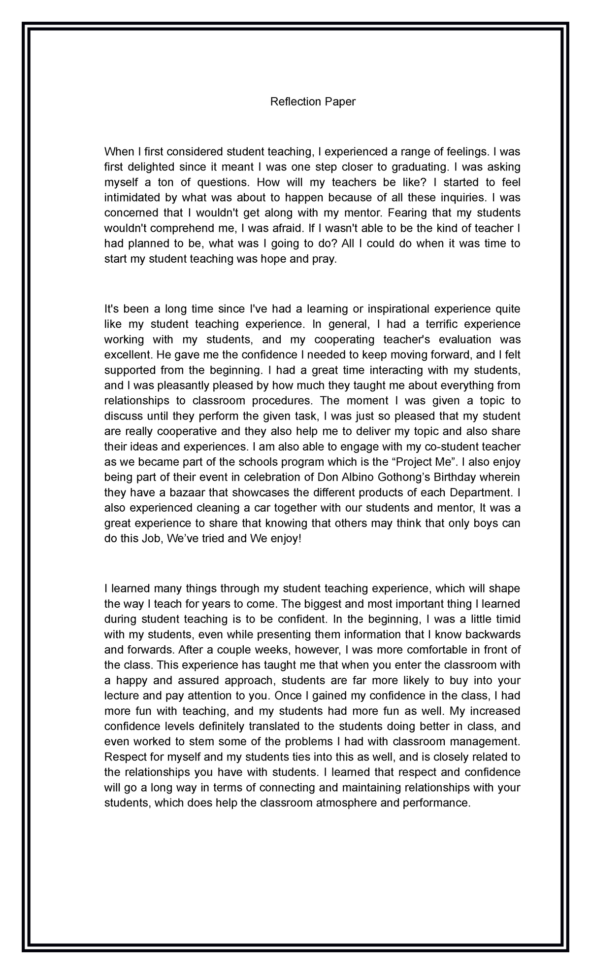 Reflection Paper 1 - Reflection Paper When I first considered student ...
