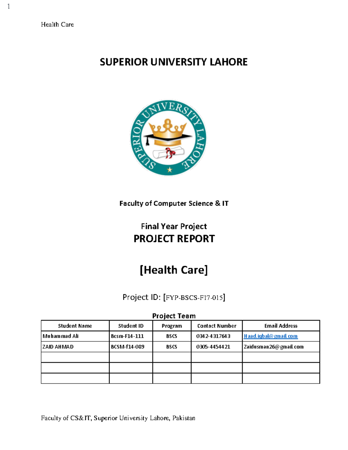 Template-07 - Final Project Report - Health Care 1 SUPERIOR UNIVERSITY ...