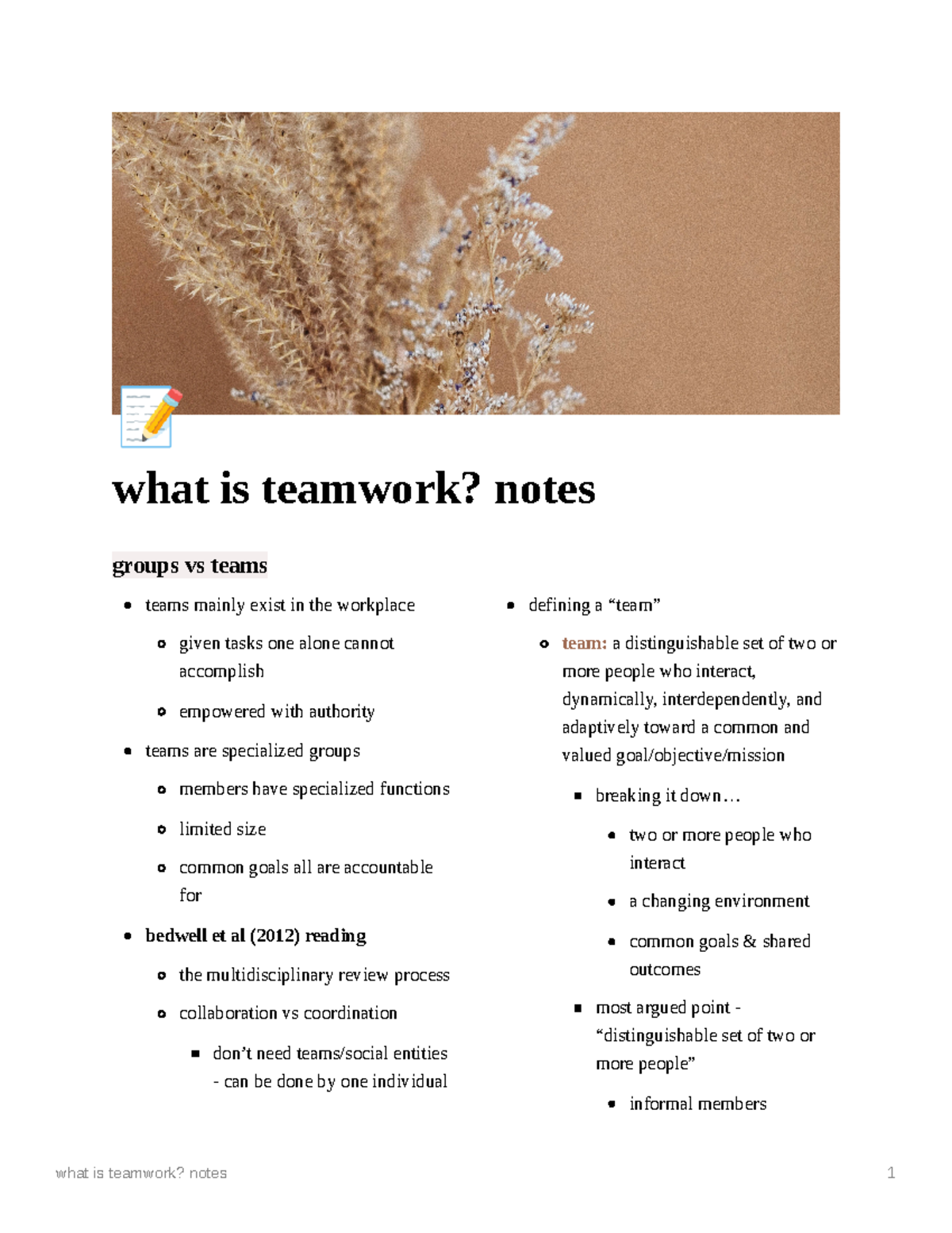 Week 1 - What is Teamwork - Ë what is teamwork? notes groups vs teams ...