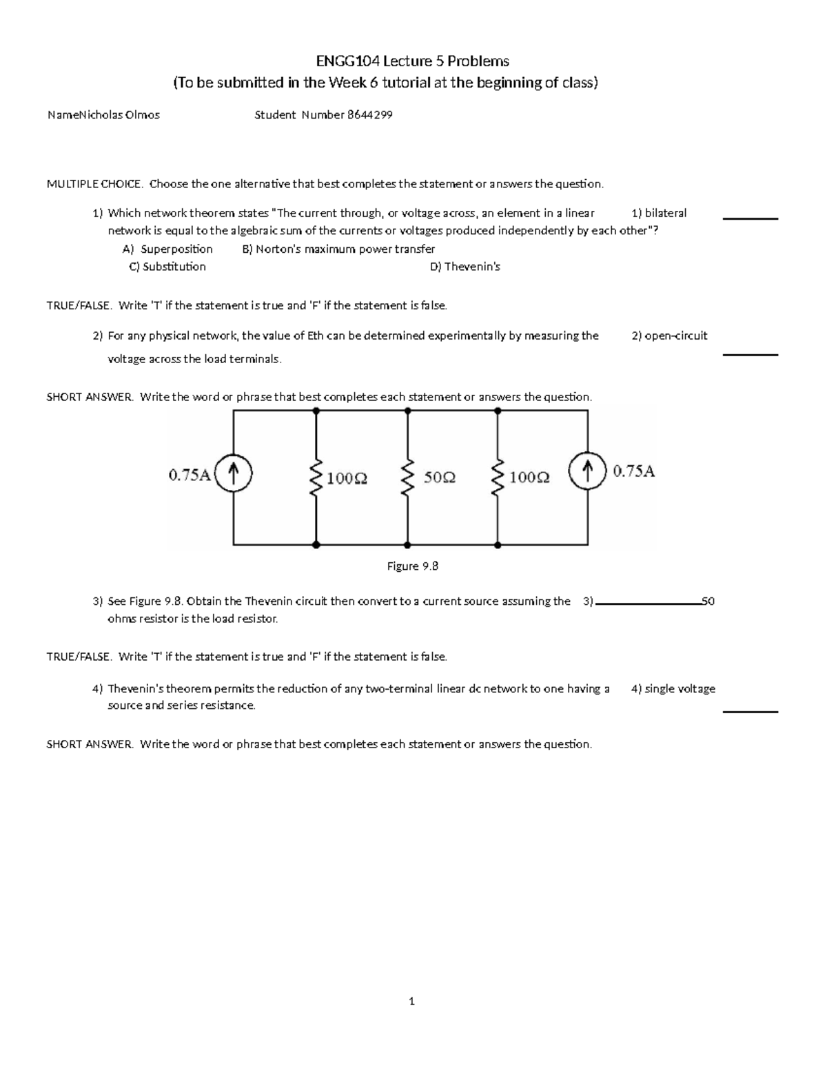 ENGG104 Tut5 questions - ENGG104 Lecture 5 Problems (To be submitted in the Week 6 tutorial at ...