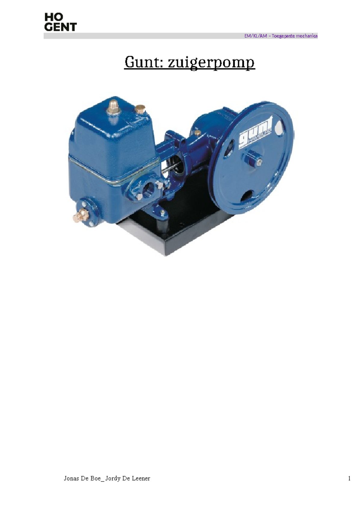 Labo Gunt zuigerpomp opdracht - Gunt: zuigerpomp Jonas De Boe_ Jordy De ...