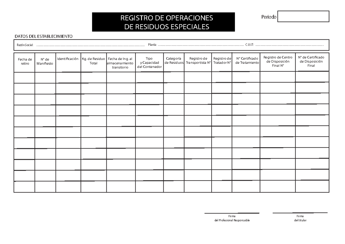 Registro DE Operaciones DE Residuos Especiales - REGISTRO DE OPERACIONES DE RESIDUOS ESPECIALES ...
