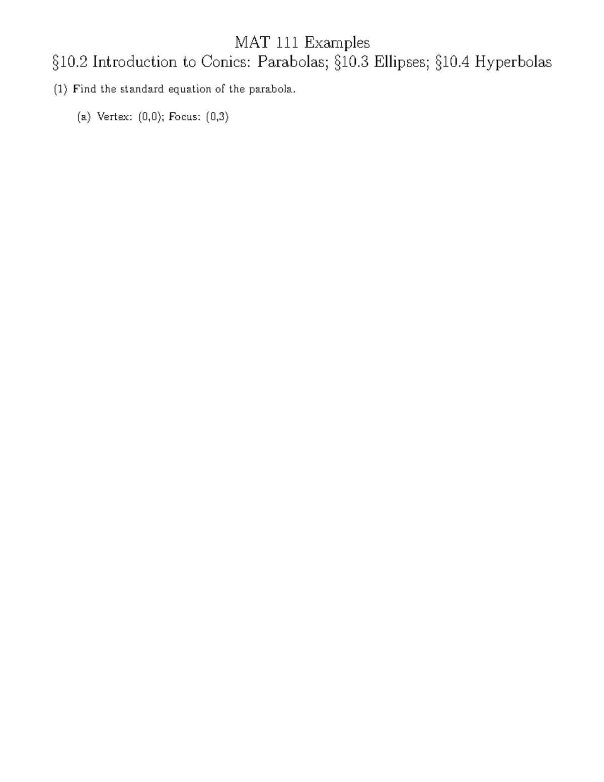 MAT111 10 2 3 4 Examples - MAT 111 Examples §10 Introduction to Conics ...