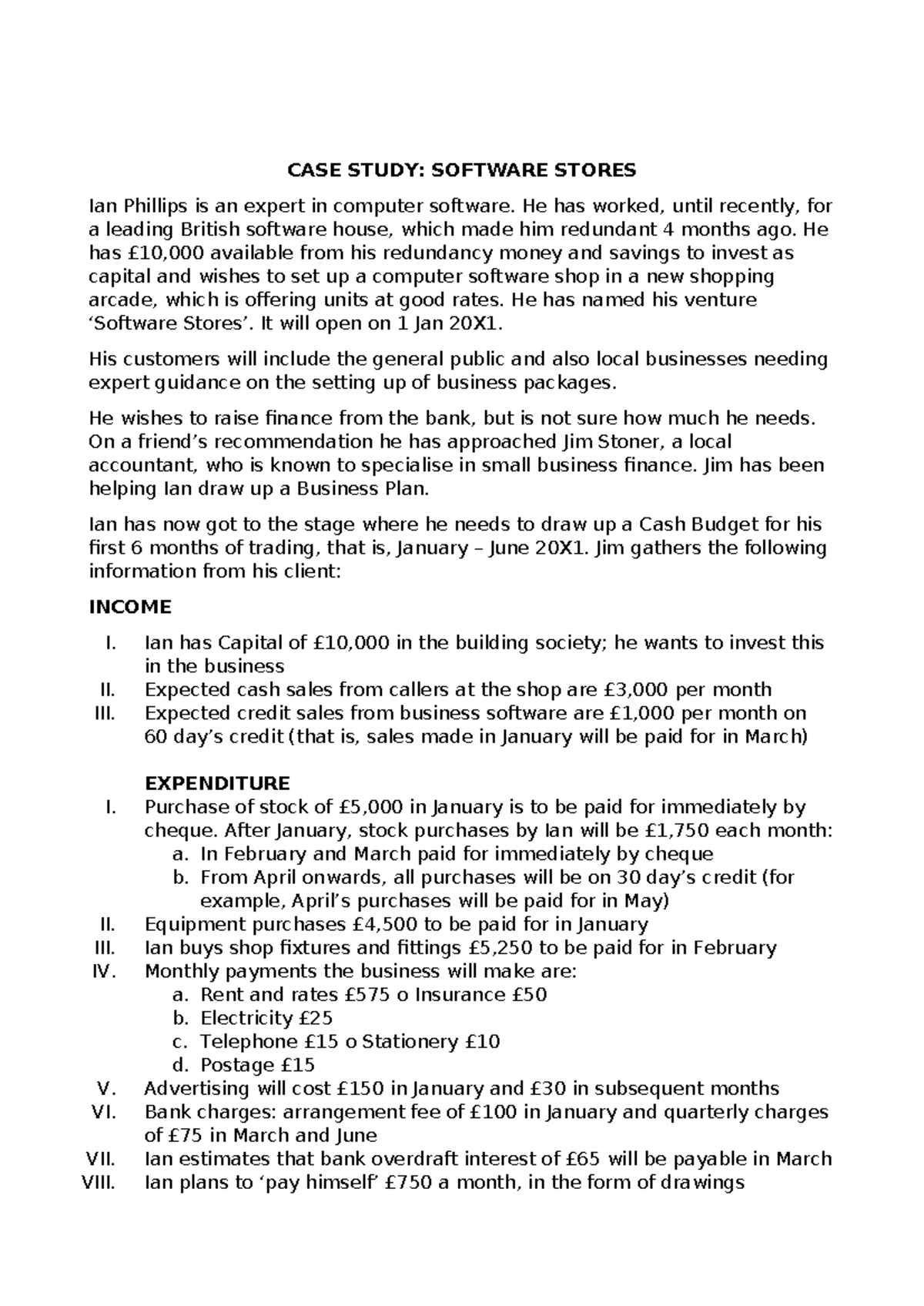 CASE Study - Activity 2 - n/a - CASE STUDY: SOFTWARE STORES Ian ...