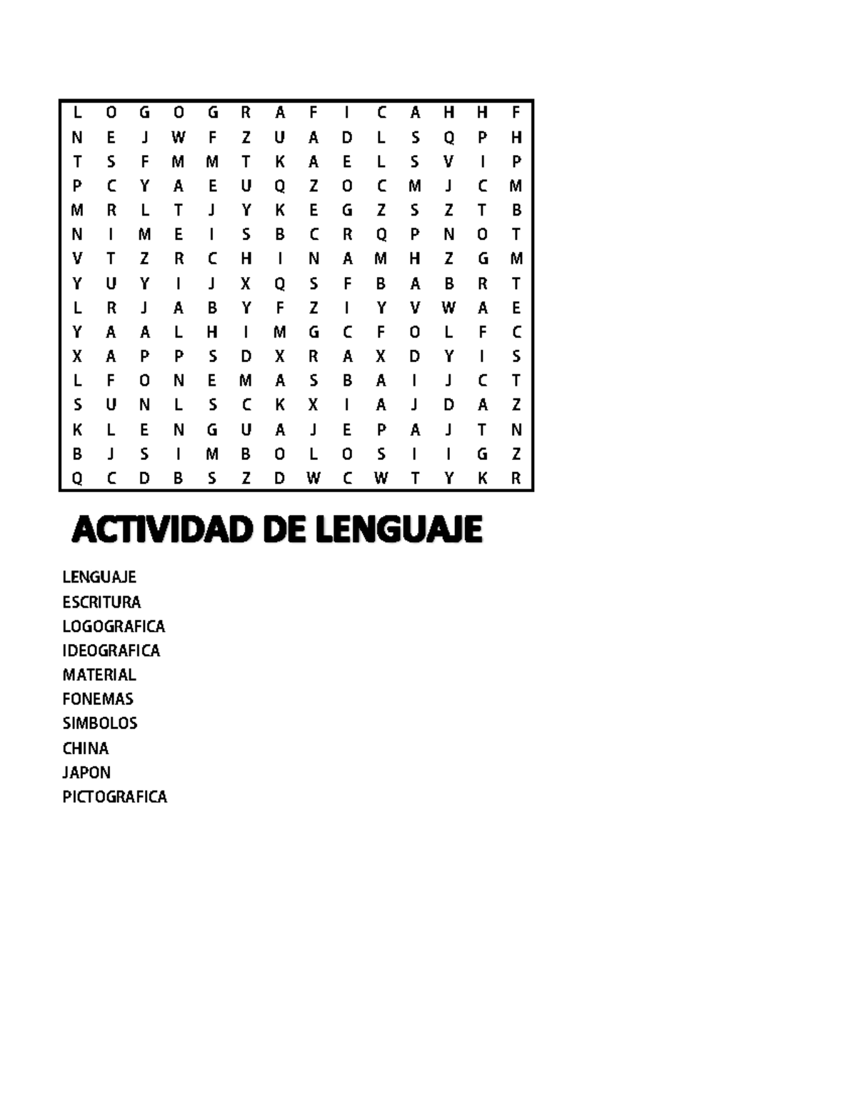 Sopa de letras de Lenguaje - L O G O G R A F I C A H H F N E J W F Z U ...