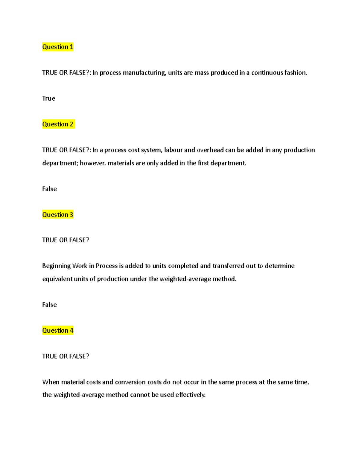 Chapter 4 wileyplus - Question 1 TRUE OR FALSE?: In process ...