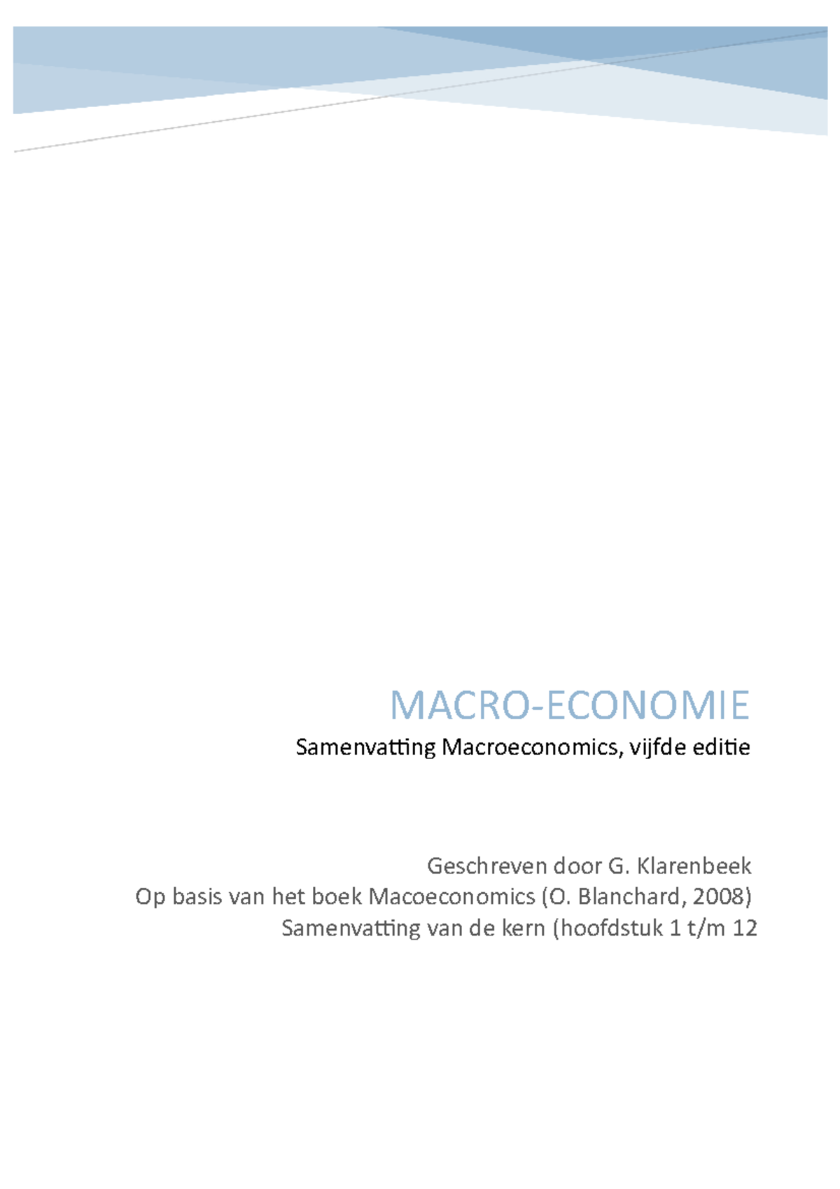 Samenvatting Macro-Economie - MACRO-ECONOMIE Samenvatting Macroeconomics, vijfde editie ...