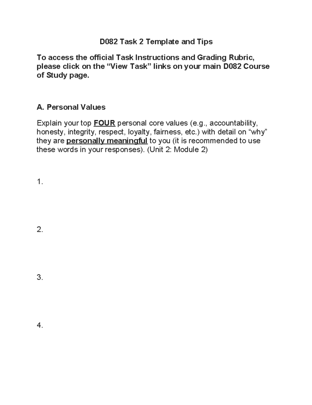 D082 Task 2 Template and Tips - A. Personal Values Explain your top FOUR personal core values (e ...