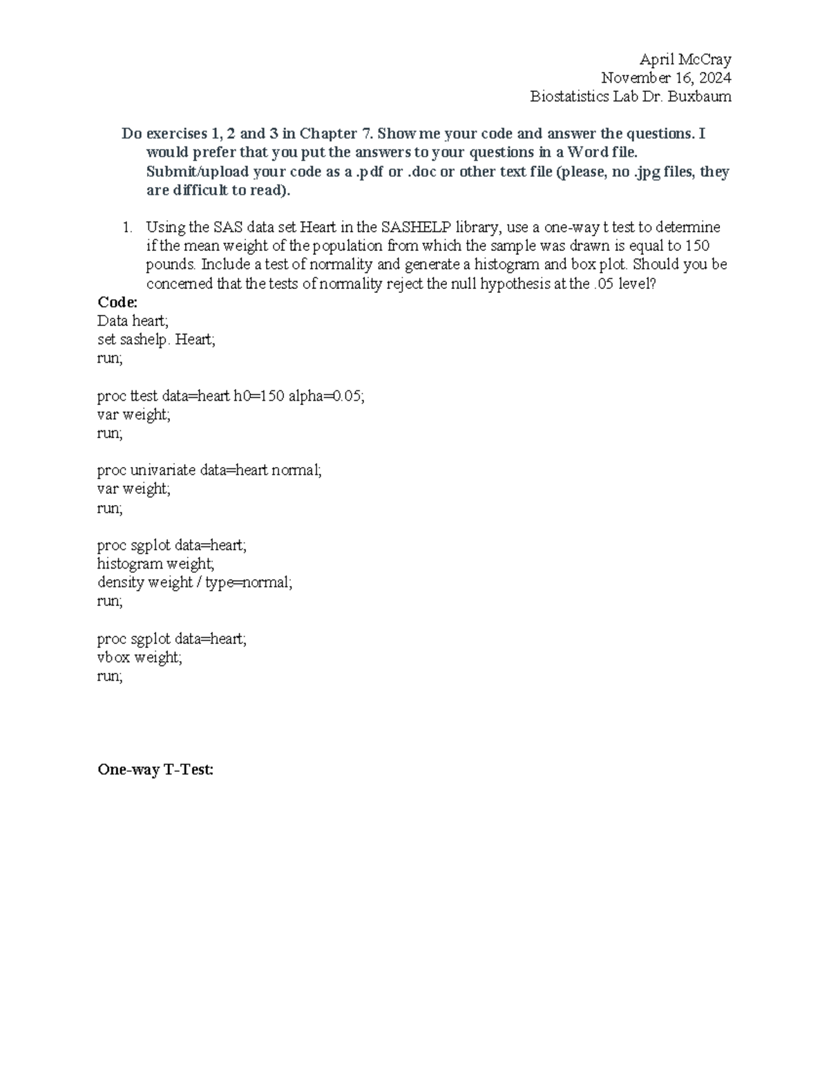 SAS HW Mc Cray 24 - none - November 16, 2024 Biostatistics Lab Dr ...