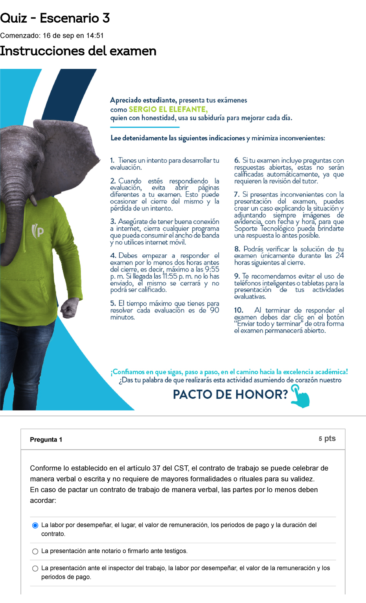 Examen Quiz - Escenario 3 - Quiz - Escenario 3 Comenzado: 16 de sep en ...