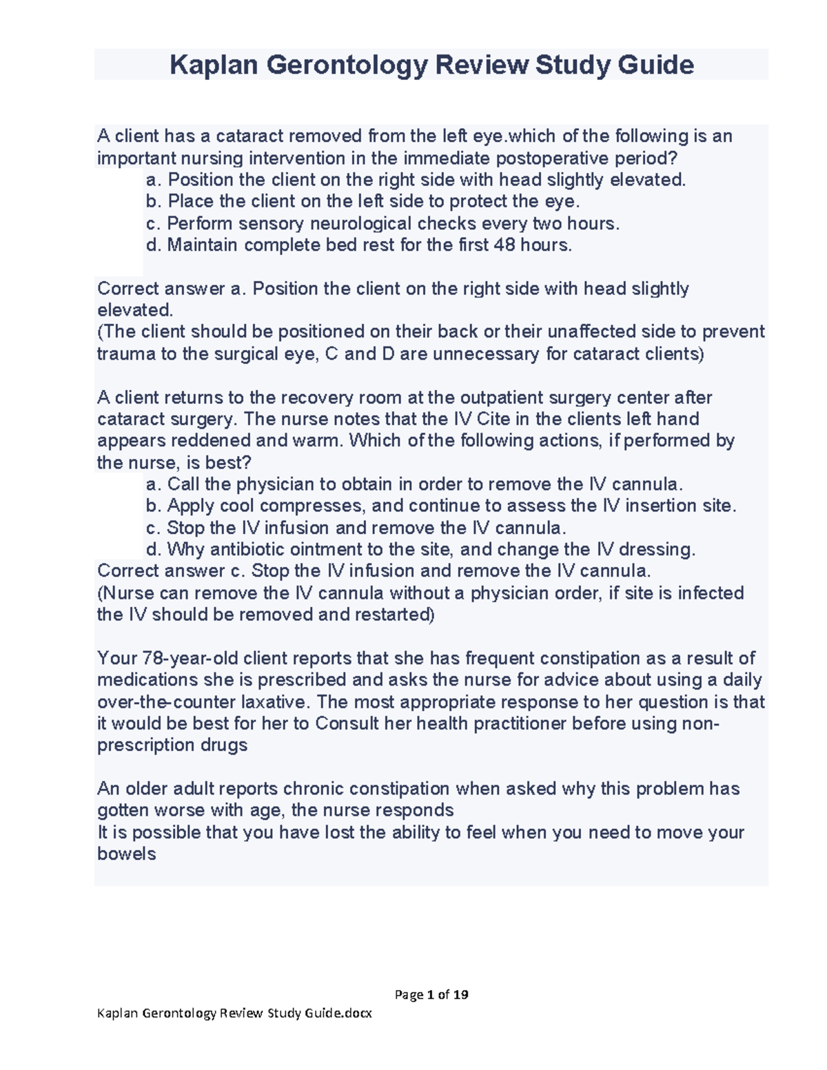 Kaplan Gerontology Review Study Guide - Page 1 of 19 A client has a ...