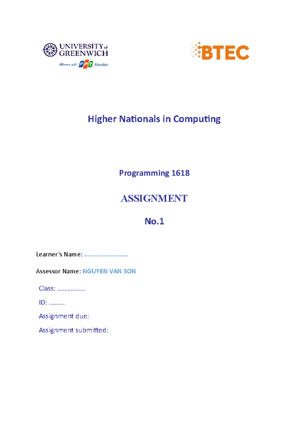 A1 - 1618GCS1005B - Nguyen A - ID 3 - Higher Nationals in Computing Programming 1618 ASSIGNMENT ...