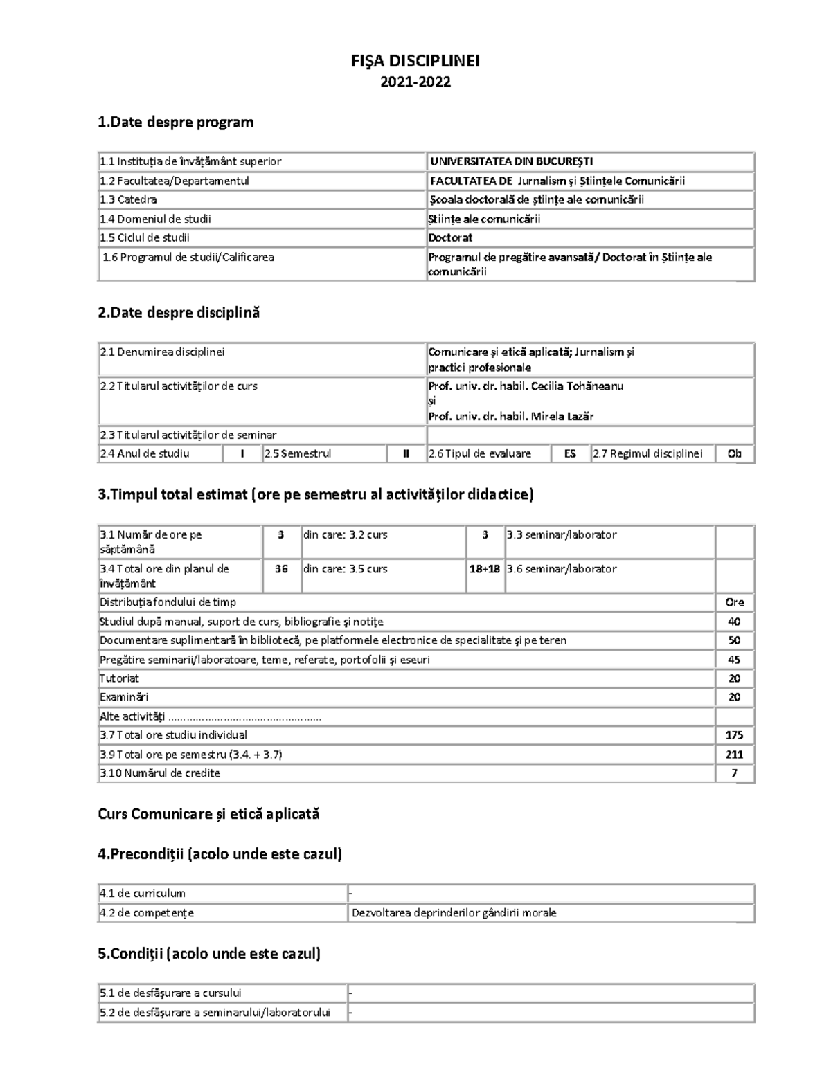 AN I Sem 2 SDSC Comunicare și etică aplicată; Jurnalism si practici ...