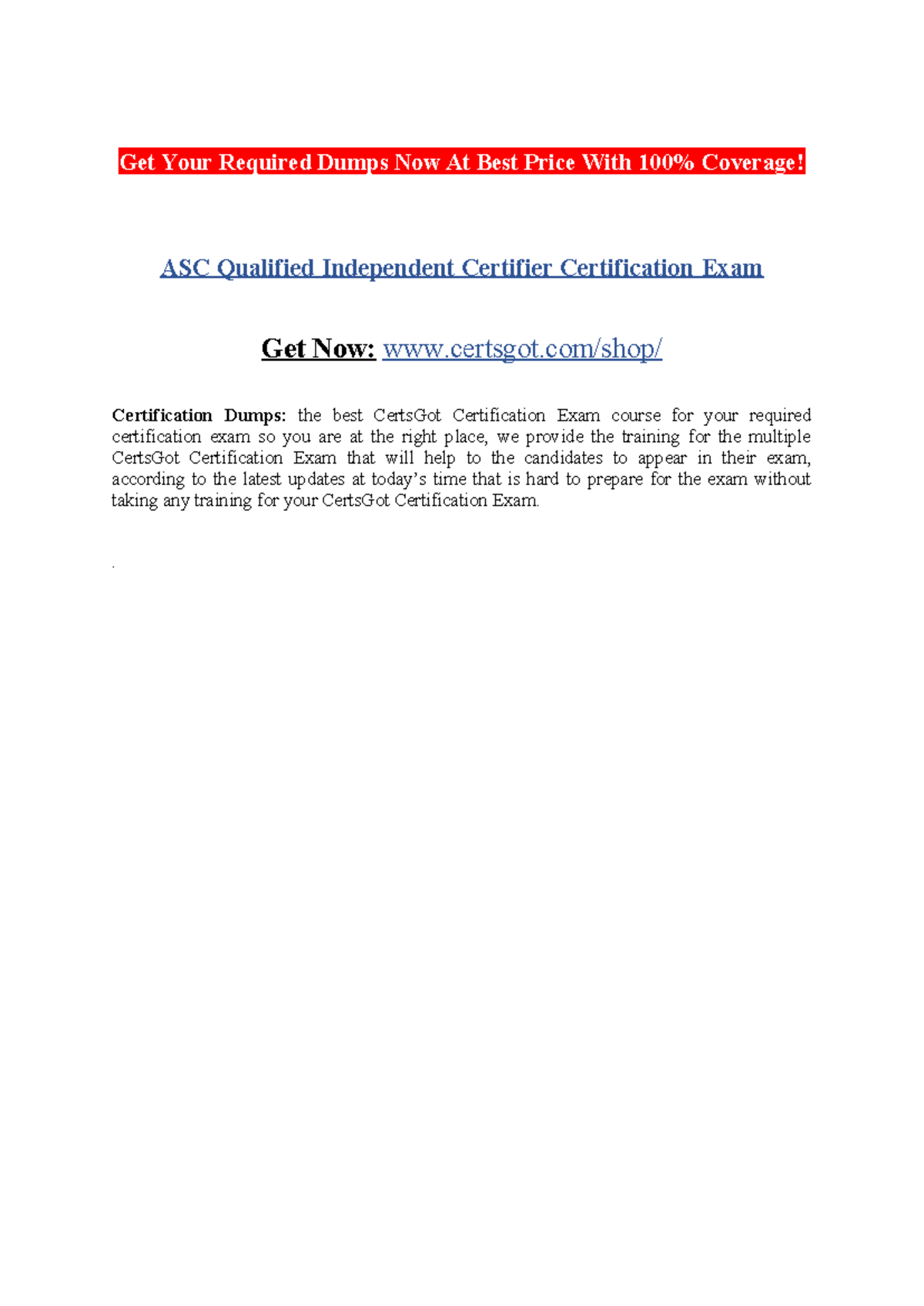 ASC Qualified Independent Certifier Certification Exam - Get Your ...