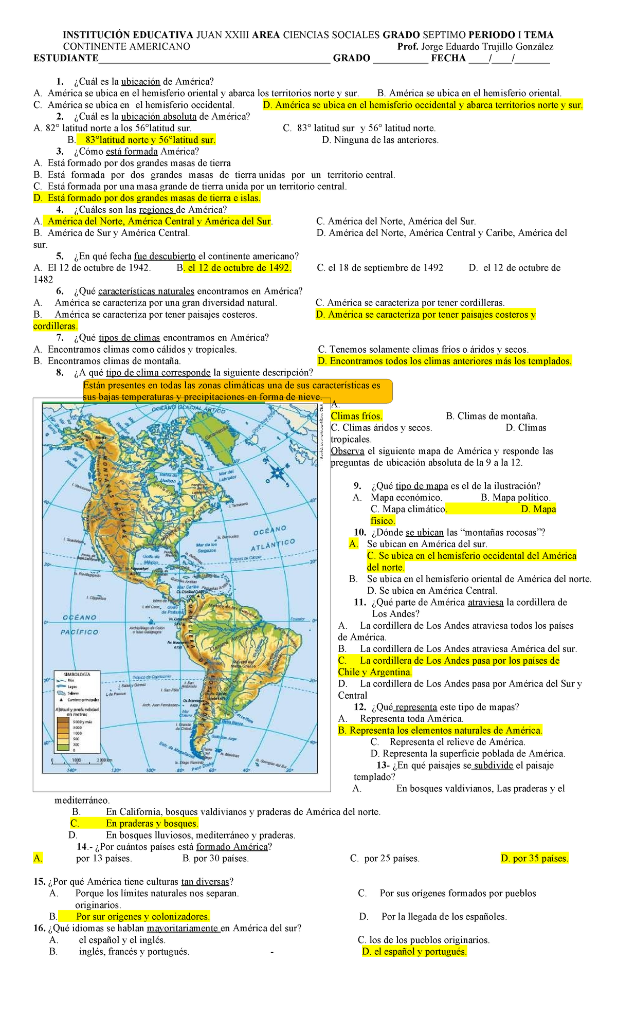 7. Evaluacion-America Respuestas - Están presentes en todas las zonas ...