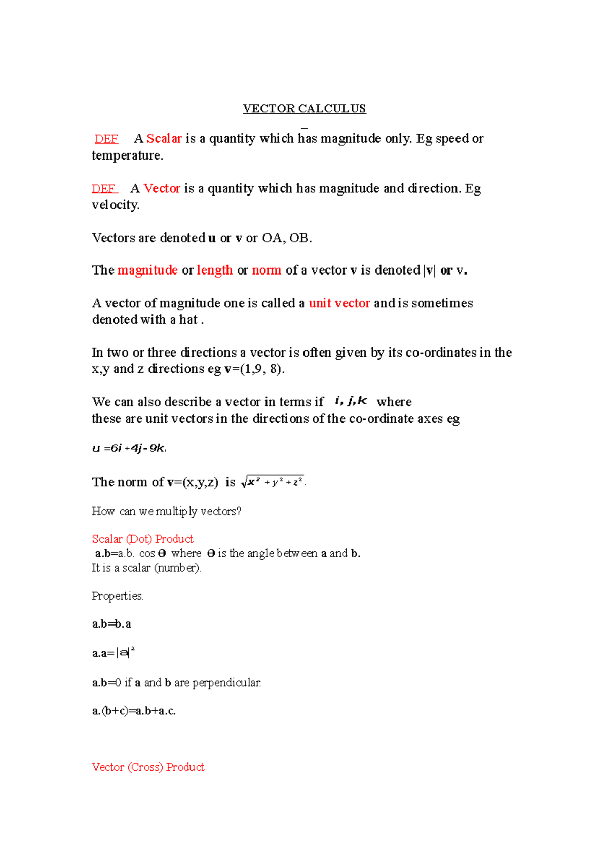 Vector calculus - Lecture notes 1 - VECTOR CALCULUS A Scalar is a ...