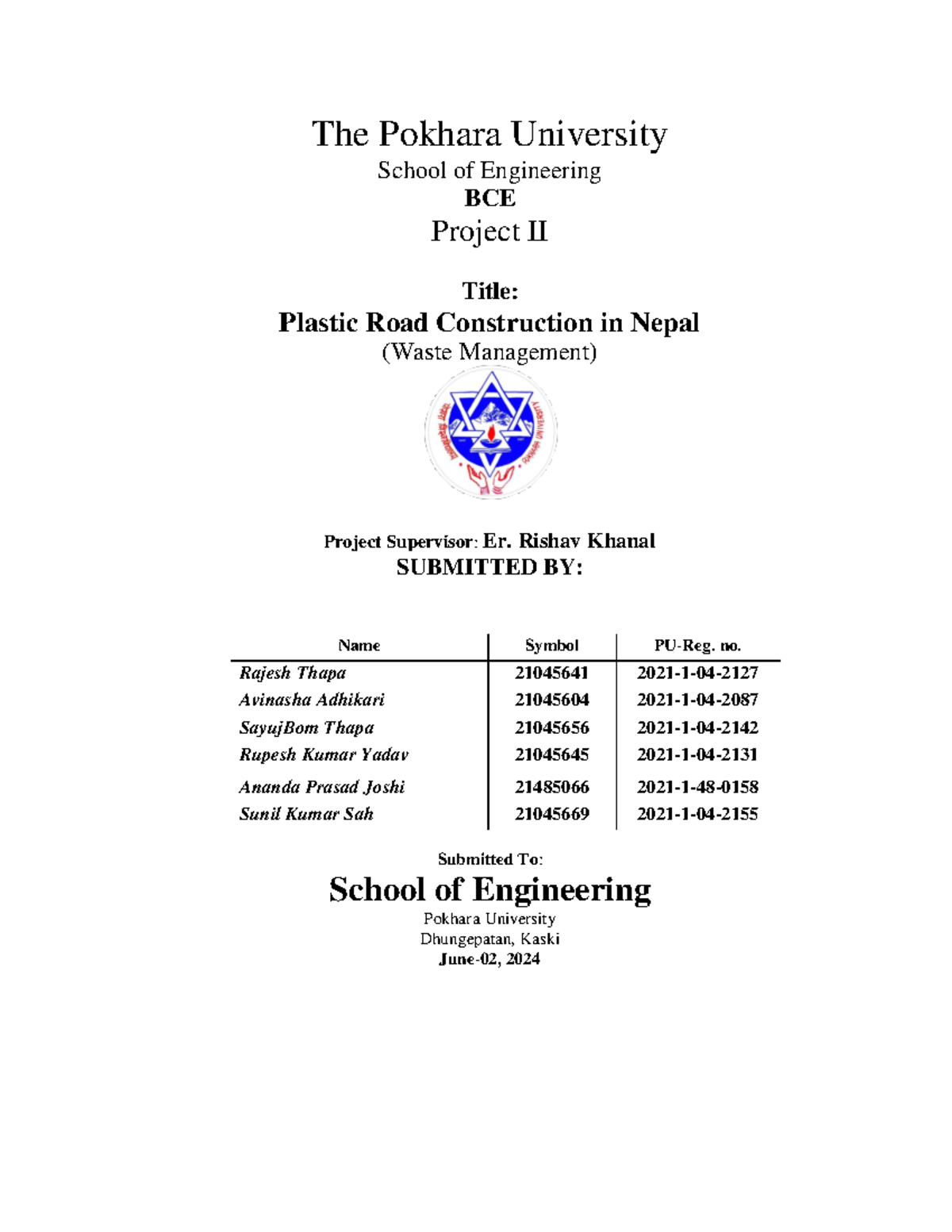 Plastic Road Construction in Nepal - The Pokhara University School of ...