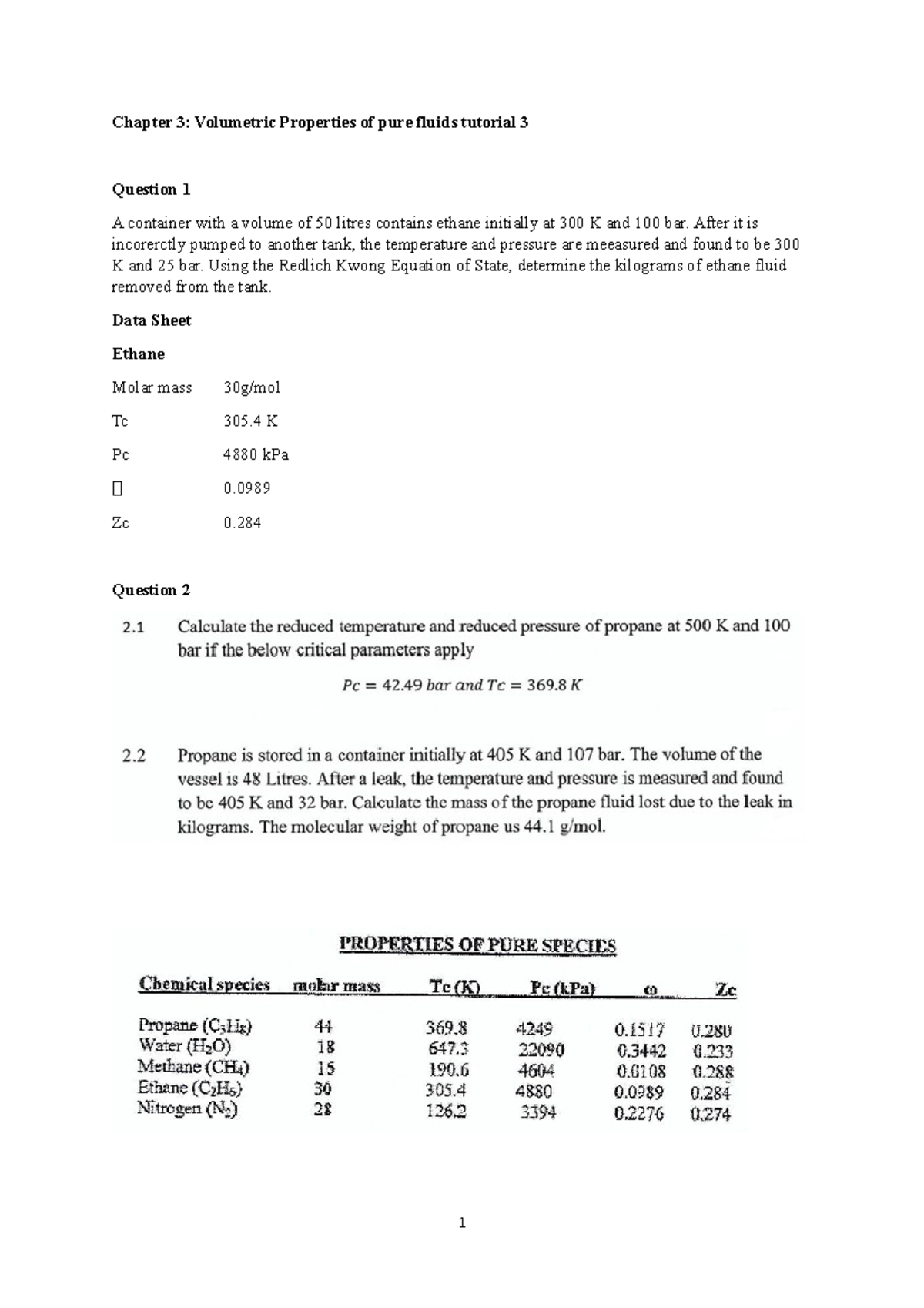 Volumetric Properties of Pure Fluids - After it is incorerctly pumped ...