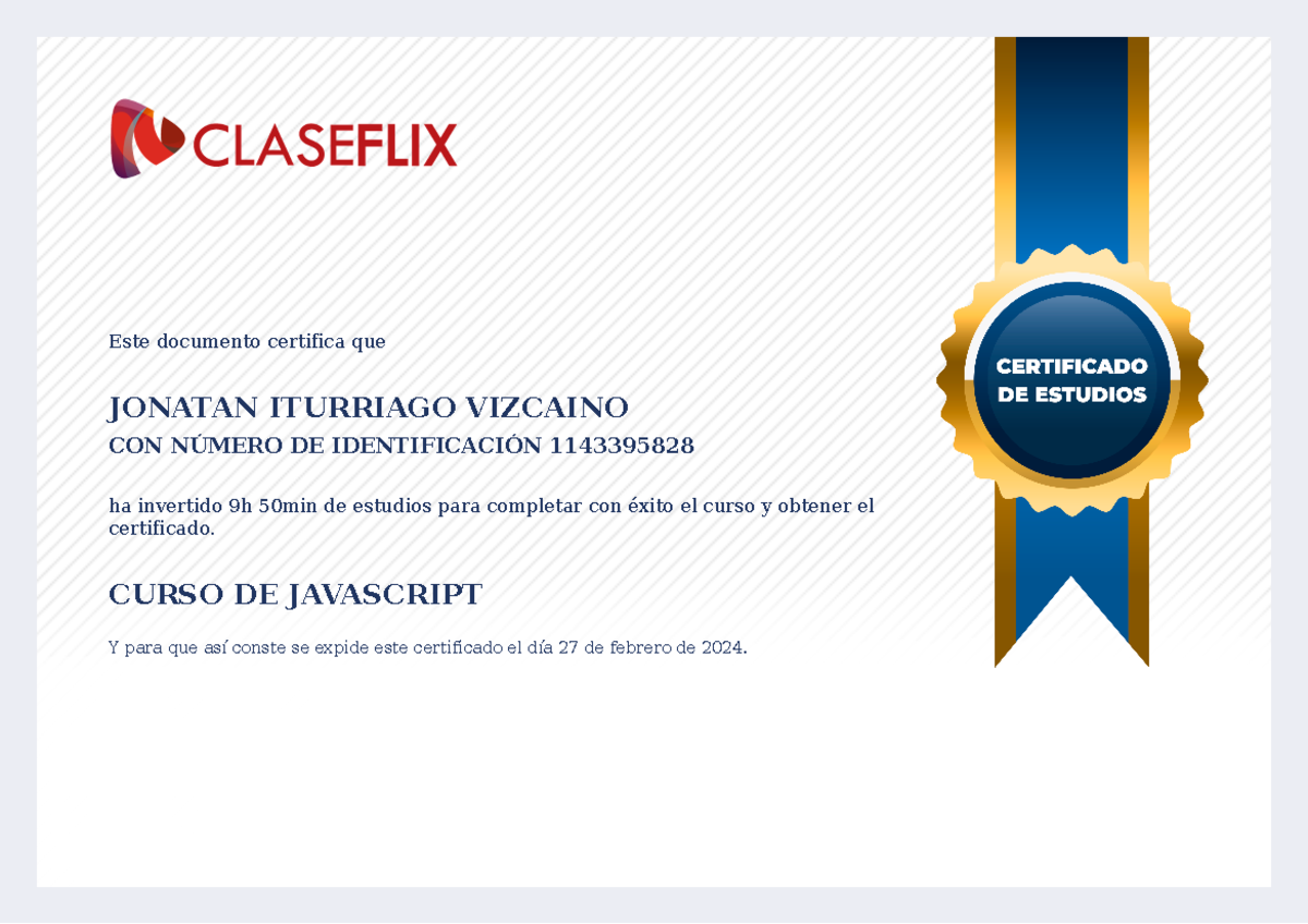 Certificado-claseflix- javascript - Induccion - Este documento certifica que JONATAN ITURRIAGO ...
